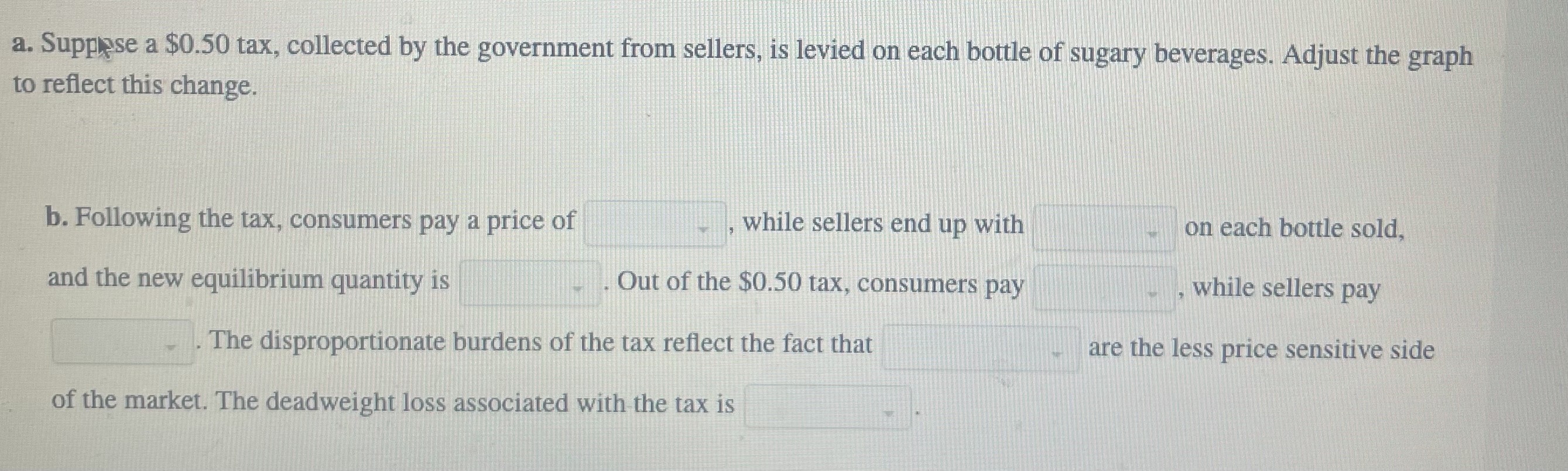 Solved In this question, you will combine the ideas of taxes | Chegg.com