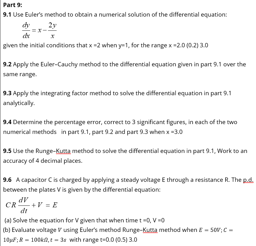 Solved Part 9: 9.1 Use Euler's method to obtain a numerical | Chegg.com