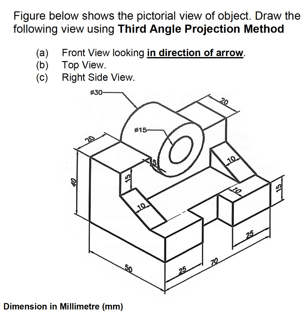 Solved Figure below shows the pictorial view of object. Draw | Chegg.com