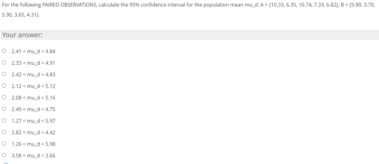 Solved For the following PAIRED OBSERVATIONS, calculate the | Chegg.com