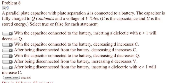 Solved Problem 6 A parallel plate capacitor with plate | Chegg.com