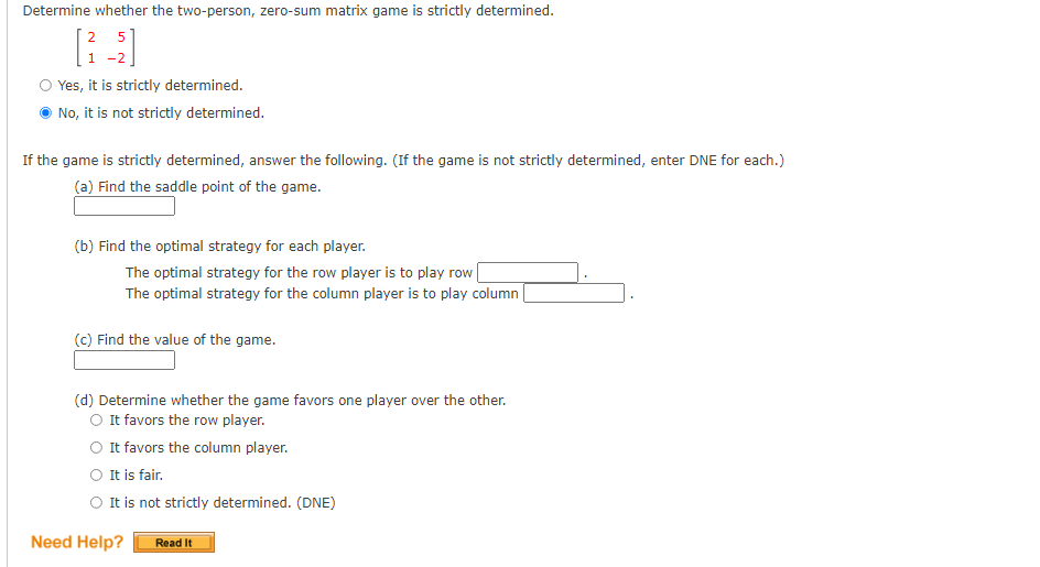Solved Determine whether the two-person, zero-sum matrix | Chegg.com