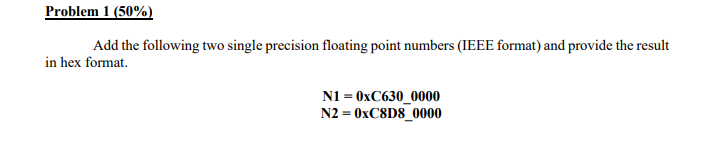 Solved Problem 1 (50%) Add the following two single | Chegg.com