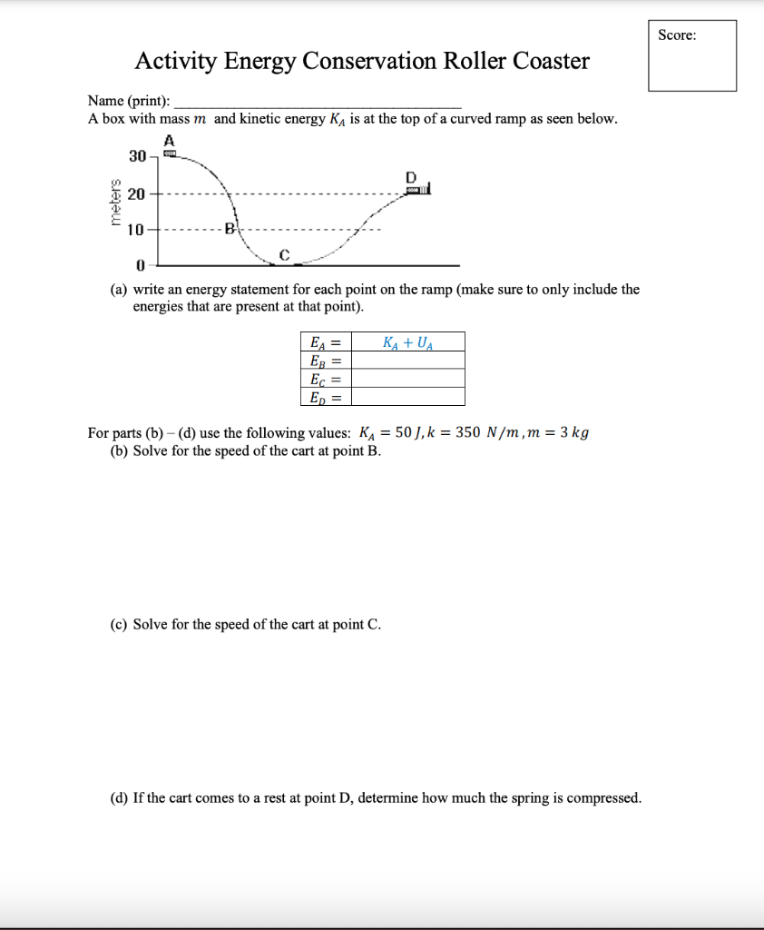 Solved Score: Activity Energy Conservation Roller Coaster | Chegg.com