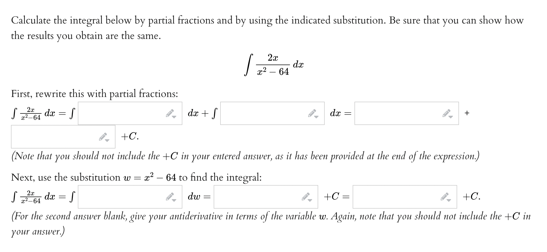 Solved Calculate the integral below by partial fractions and | Chegg.com