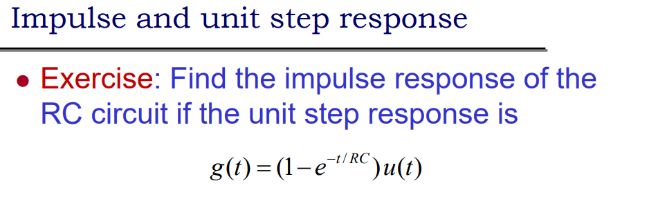 Solved Impulse and unit step response - Exercise: Find the | Chegg.com