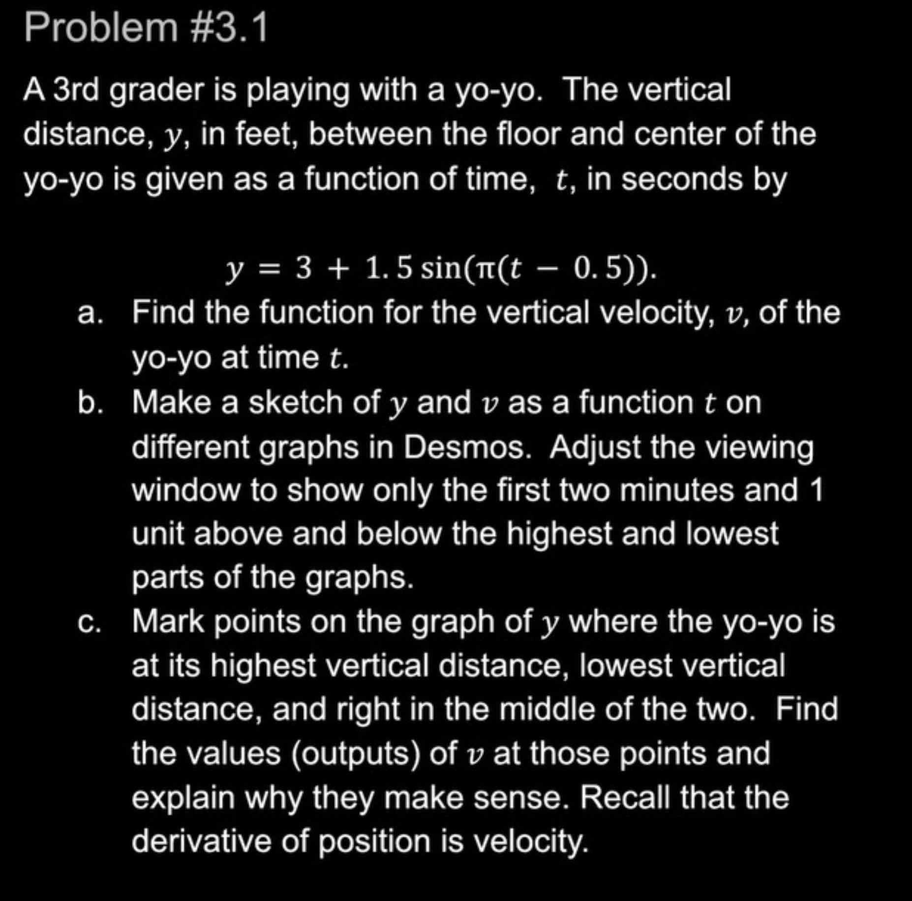Solved Problem #3.1A 3rd grader is playing with a yo-yo. | Chegg.com