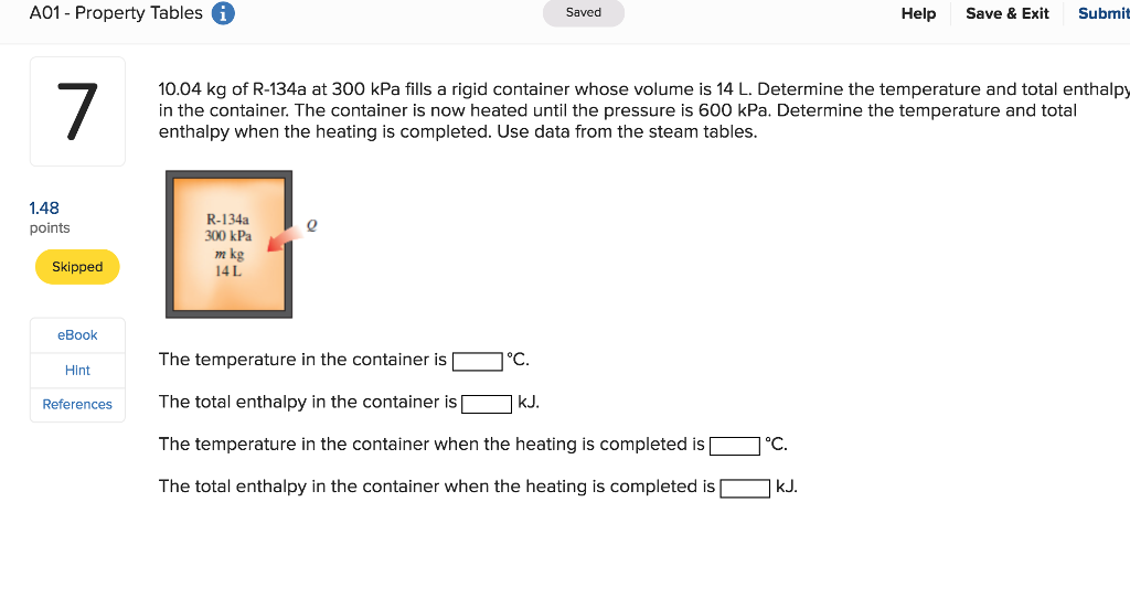 Solved A01- Property Tables Saved Help Save & Exit Submit 7 | Chegg.com
