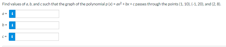Solved Find values of a,b, and c such that the graph of the | Chegg.com