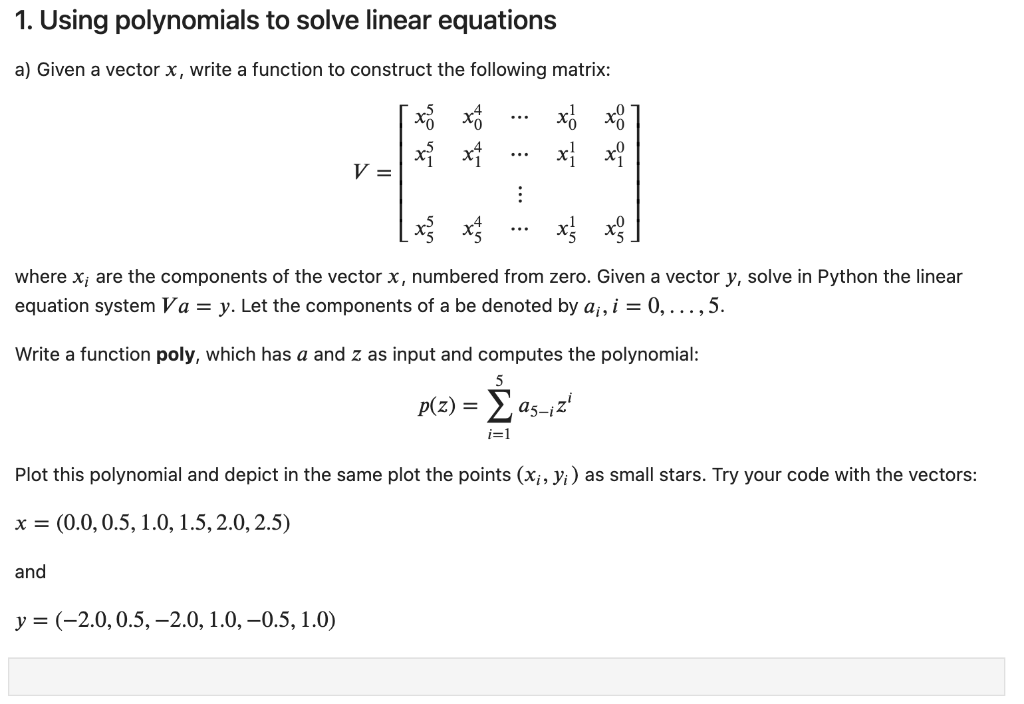 Solved 1. Using polynomials to solve linear equations a) | Chegg.com
