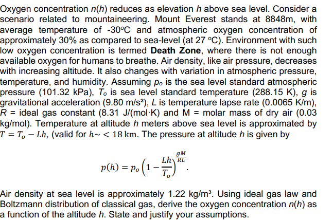 Solved Oxygen concentration n(h) reduces as elevation h | Chegg.com