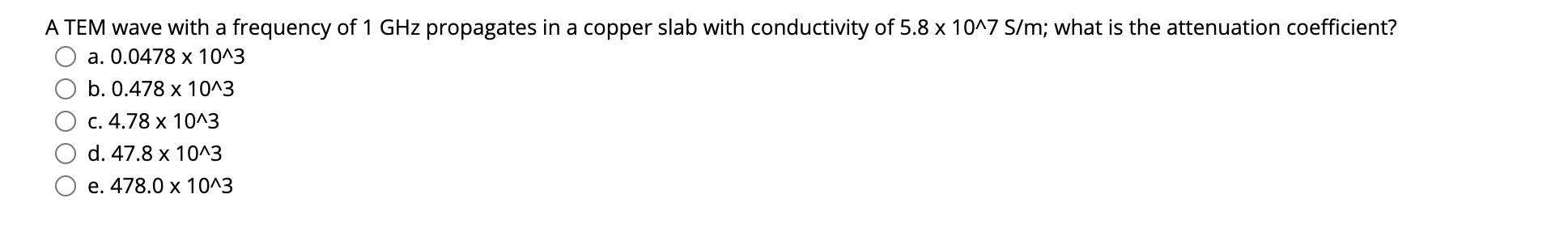 Solved A lossless TEM wave propagating in a liquid has f = | Chegg.com