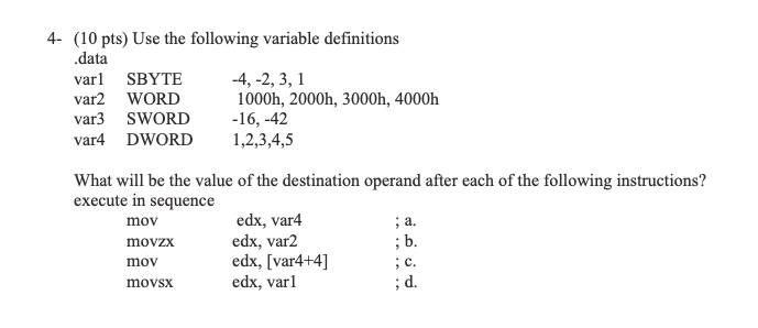 Solved 4- (10 pts) Use the following variable definitions | Chegg.com