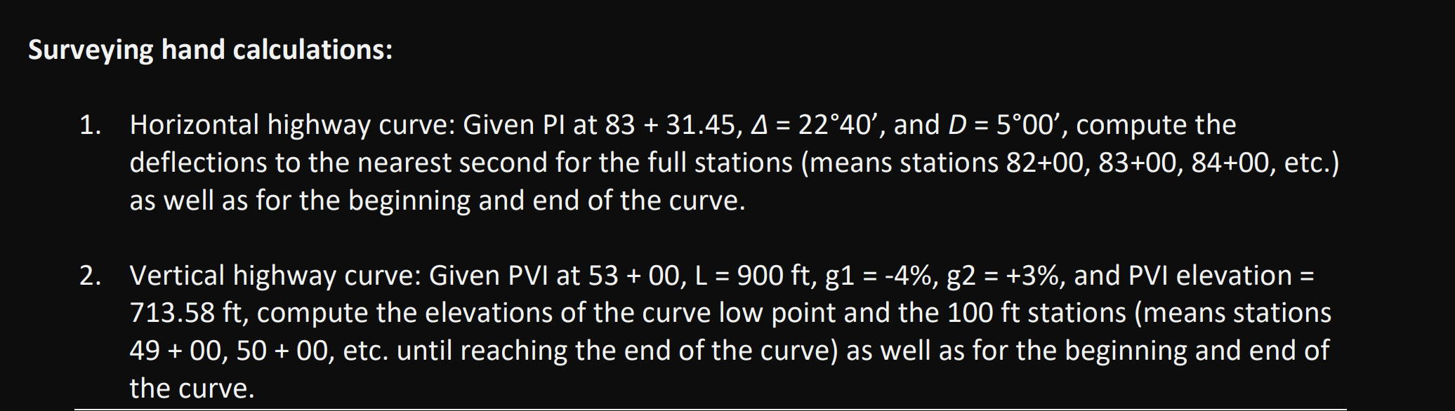 Solved Surveying hand calculations: 1. Horizontal highway | Chegg.com