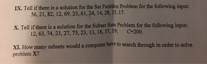 Solved IX. Tell if there is a solution for the Set Partition | Chegg.com