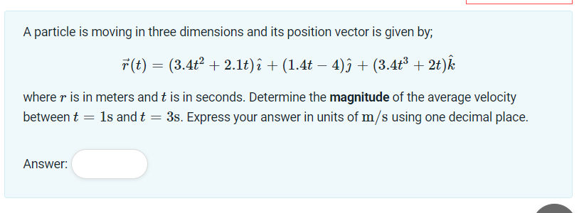 Solved A particle is moving in three dimensions and its | Chegg.com