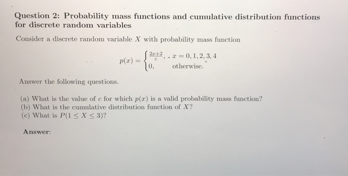 Solved Question 2: Probability mass functions and cumulative | Chegg.com