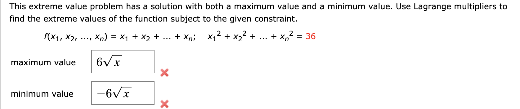 Solved This extreme value problem has a solution with both a | Chegg.com