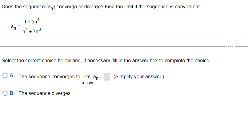 Solved Does the sequence {an} converge or diverge? Find the | Chegg.com