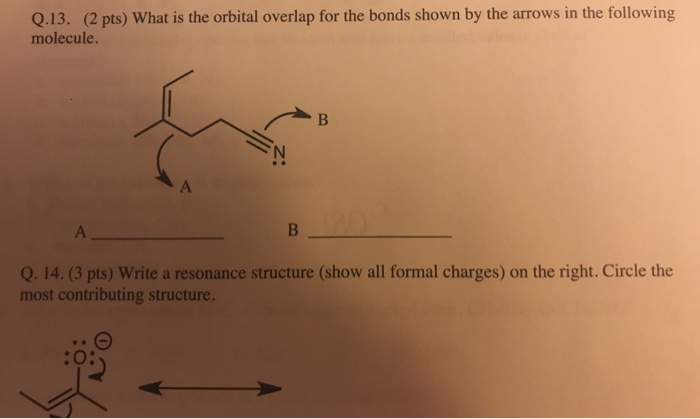 Solved Q13. What is the orbital overlap for the bonds shown | Chegg.com