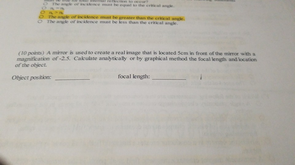 Solved O The angle of incidence must be equal to the | Chegg.com