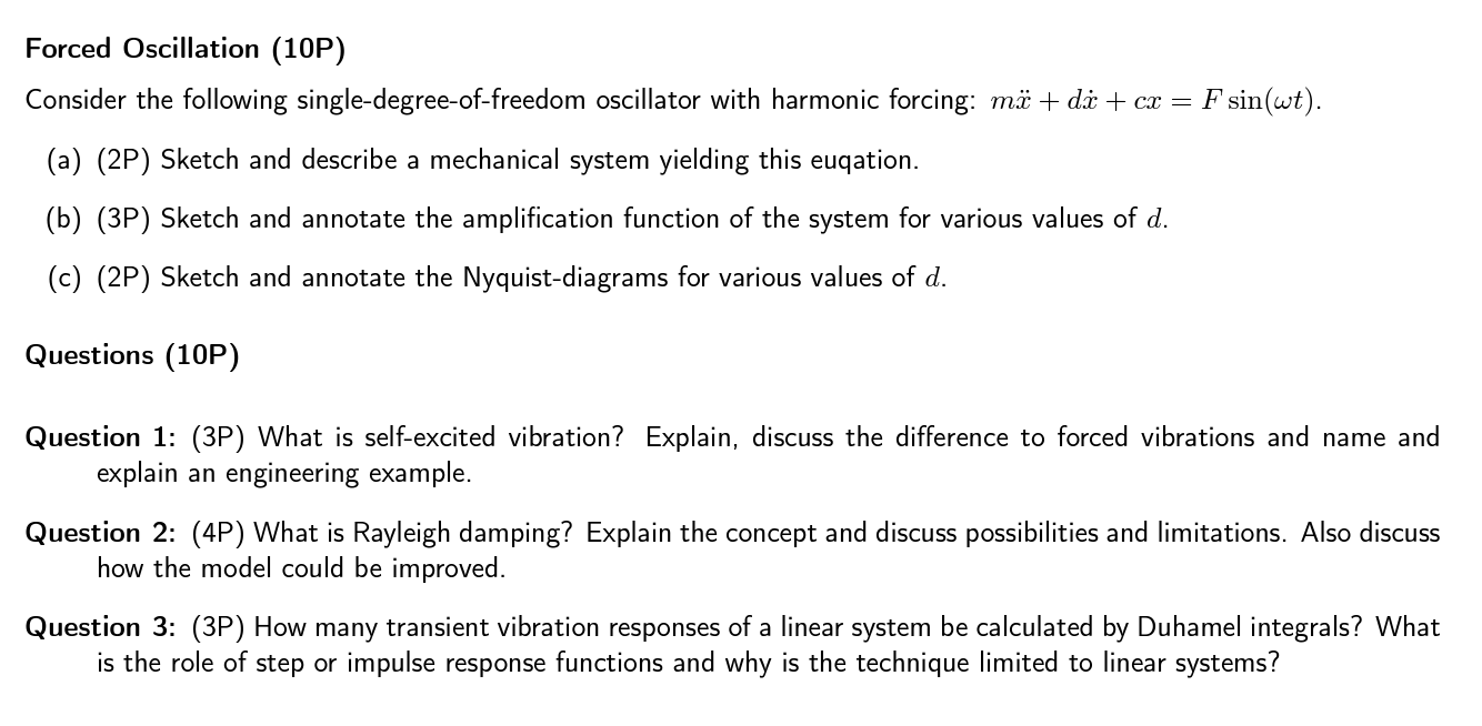 Solved Forced Oscillation (10P) Consider the following | Chegg.com