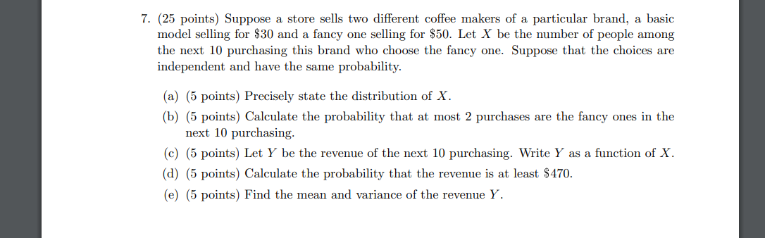 Solved 7. (25 points) Suppose a store sells two different | Chegg.com