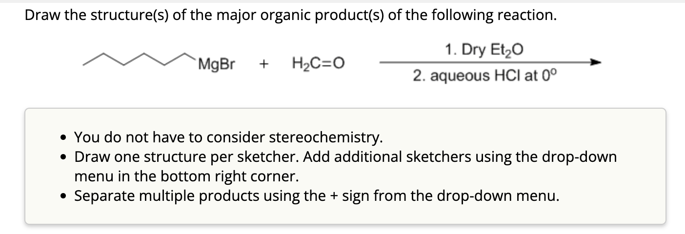 Solved Draw the structure(s) ﻿of the major organic | Chegg.com