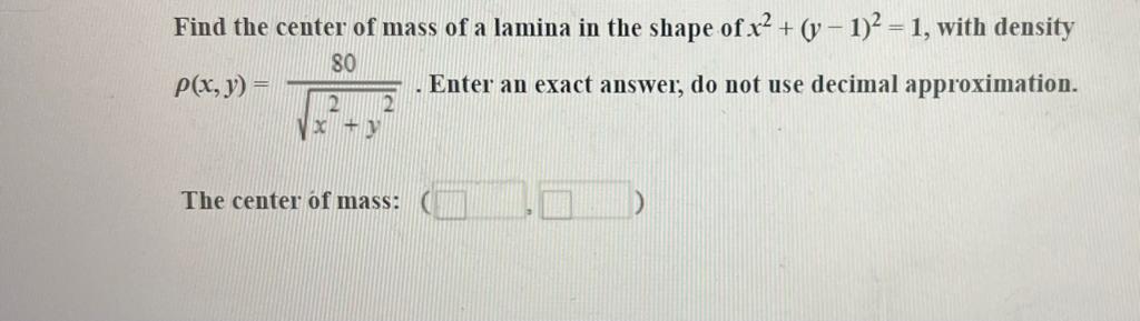 Solved 1 - Find the center of mass of a lamina in the shape | Chegg.com