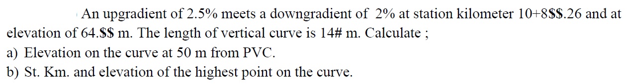Solved An upgradient of 2.5% meets a downgradient of 2% at | Chegg.com