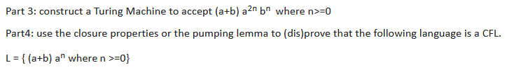 Part 3: construct a Turing Machine to accept | Chegg.com