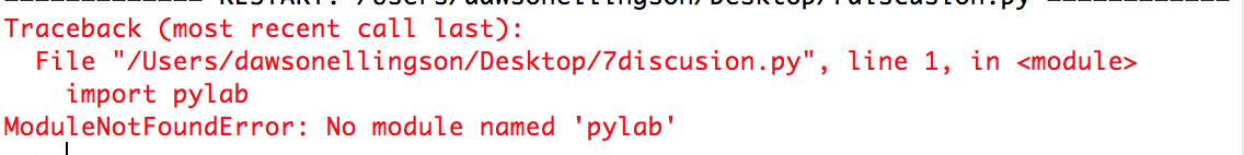 Solved I am trying to get pylab to work for me through | Chegg.com