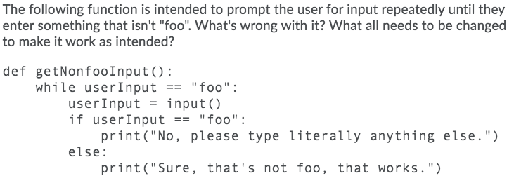 Solved The following function is intended to prompt the user | Chegg.com