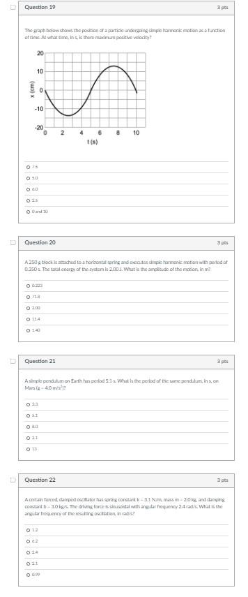 Solved Question 19 3 pts The graph cow shows the position of | Chegg.com