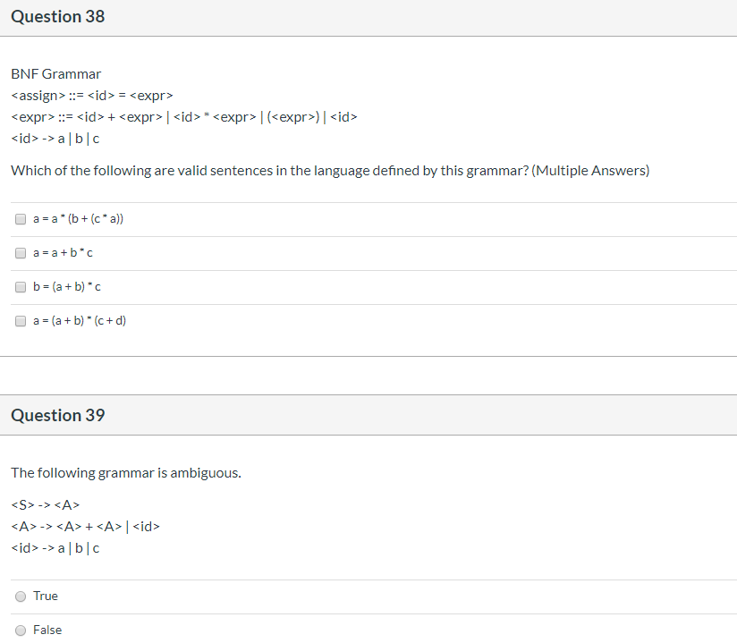 Solved Question 38 BNF Grammar ::= : := + | * (>| | Chegg.com
