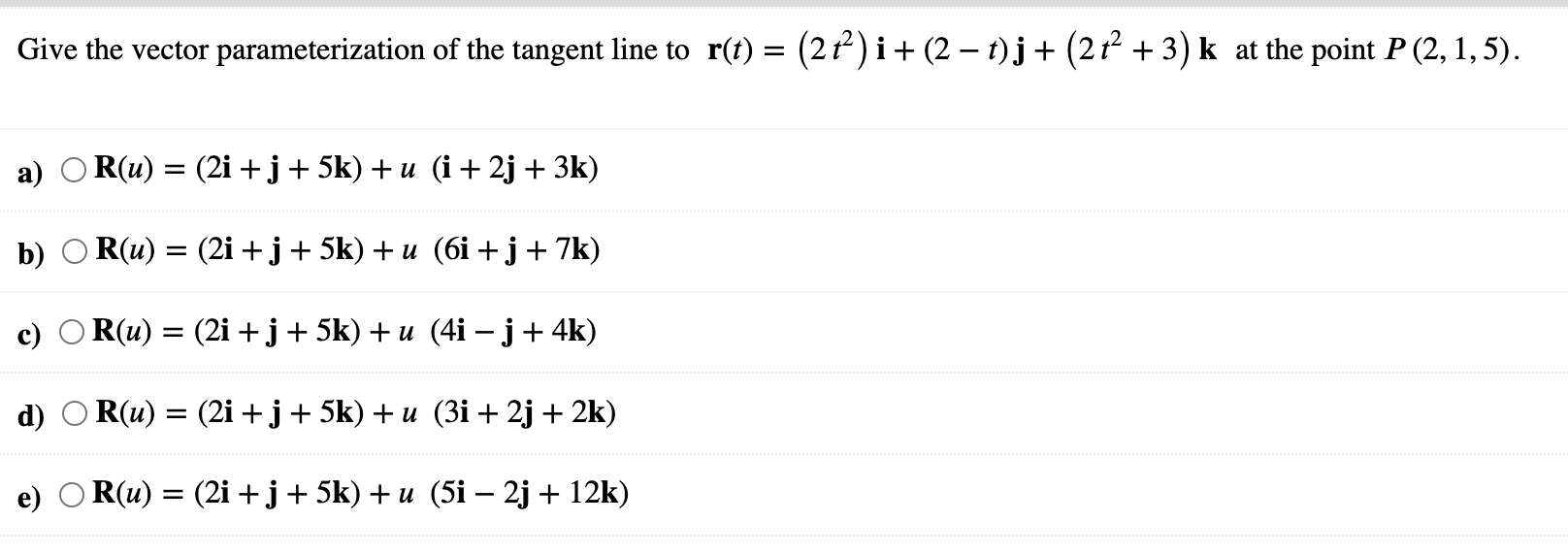Solved Give the vector parameterization of the tangent line | Chegg.com