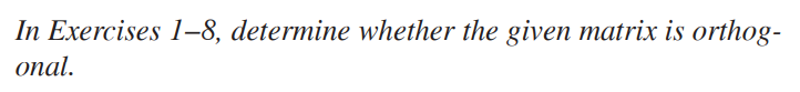 Solved In Exercises 1-8, determine whether the given matrix | Chegg.com