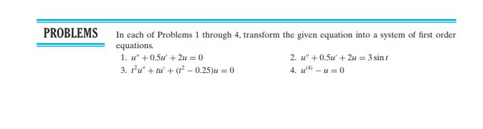 Solved PROBLEMS In each of Problems 1 through 4, transform | Chegg.com
