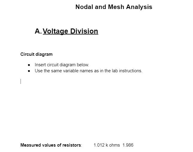 Solved Nodal and Mesh Analysis A. Voltage Division Circuit | Chegg.com