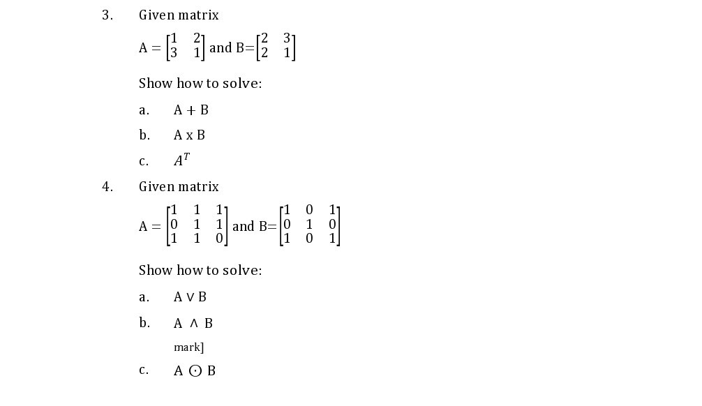 Solved 3. Given matrix A=[1321] and B=[2231] Show how to | Chegg.com
