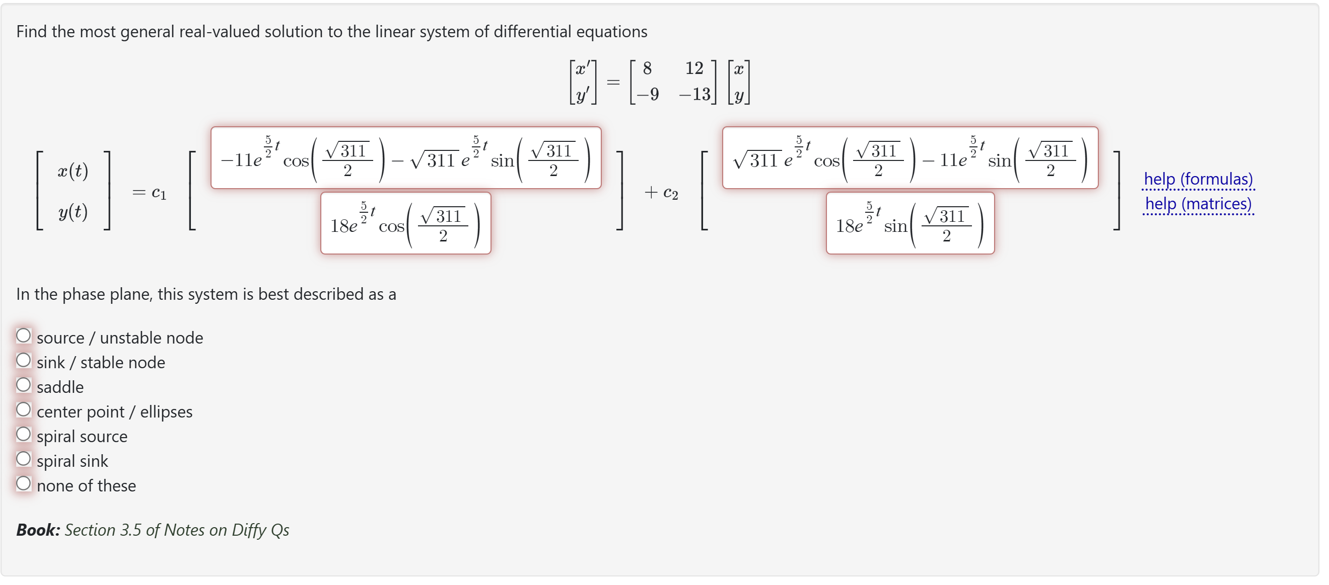 Solved Find the most general real-valued solution to ﻿the | Chegg.com