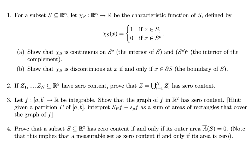 Solved 1 For A Subset S Cr” Let Xs R R Be The