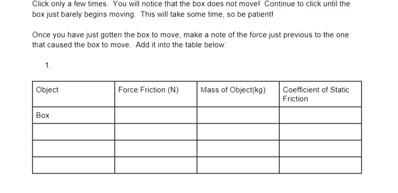 Solved Click only a few times. You will notice that the box | Chegg.com