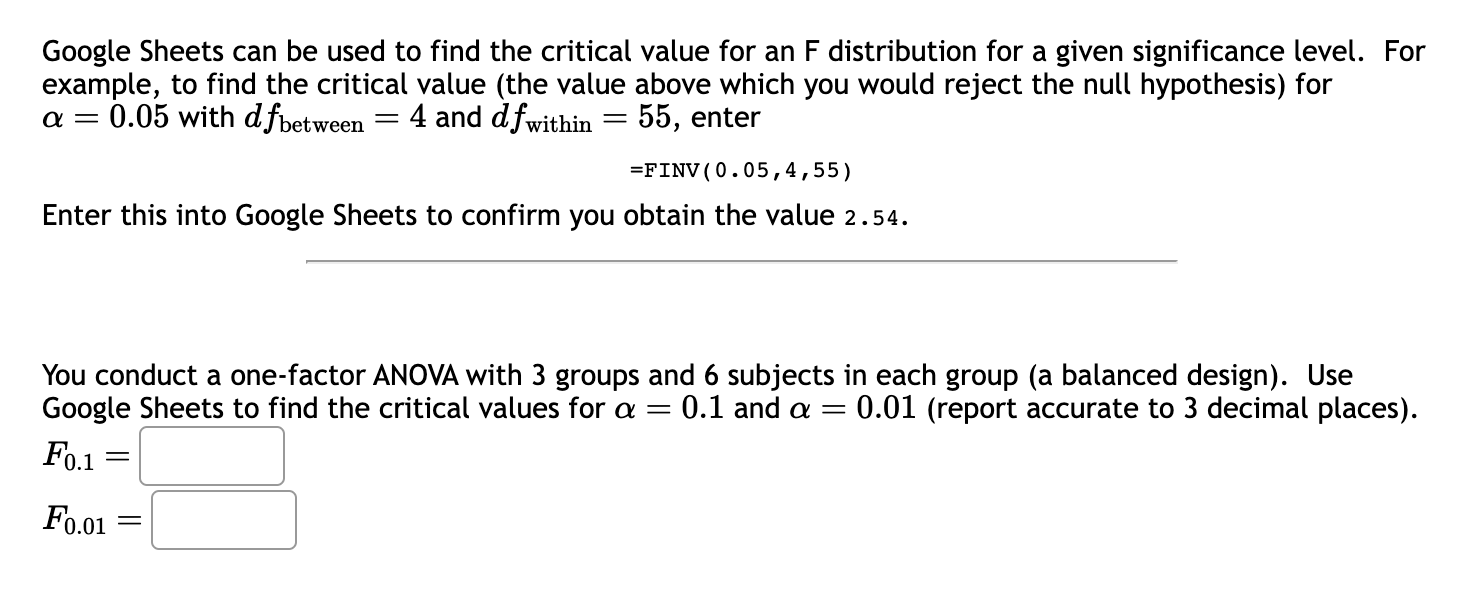 Solved Google Sheets can be used to find the critical value | Chegg.com