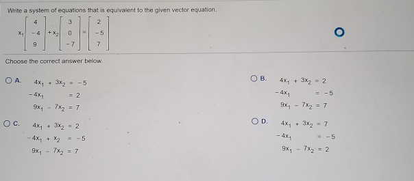 Solved Write a system of equations that is equivalent to the | Chegg.com