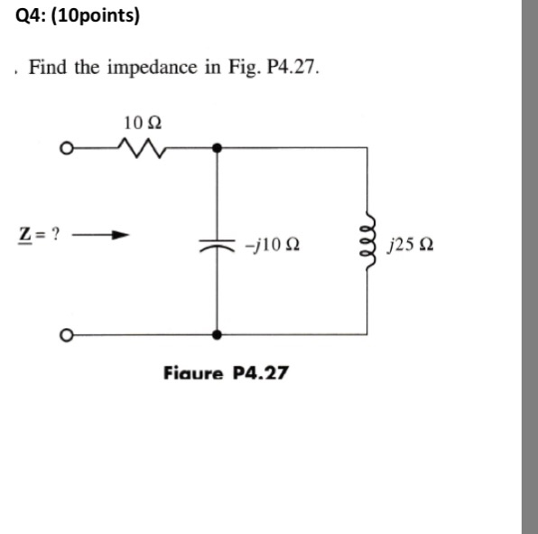 Solved Find the impedance in Fig. P4.27. | Chegg.com