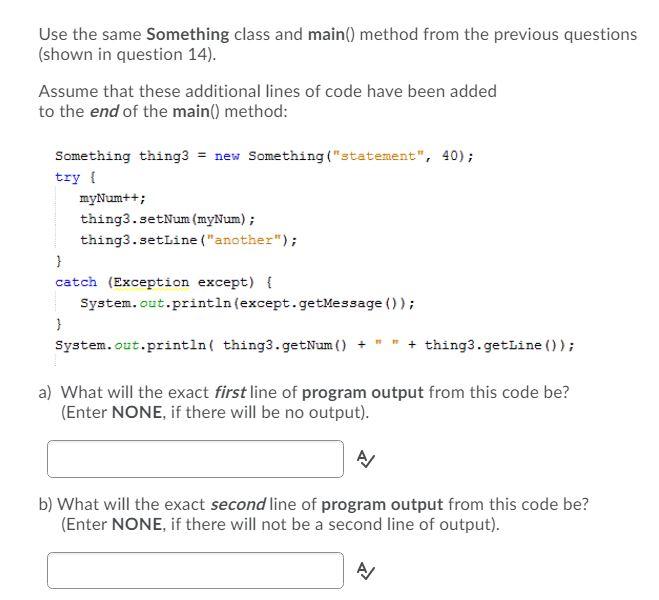 Solved Given the defined class: public class Something { | Chegg.com