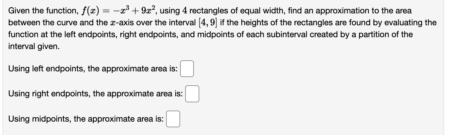 Solved Given the function, f(x)=-x3+9x2, ﻿using 4 | Chegg.com