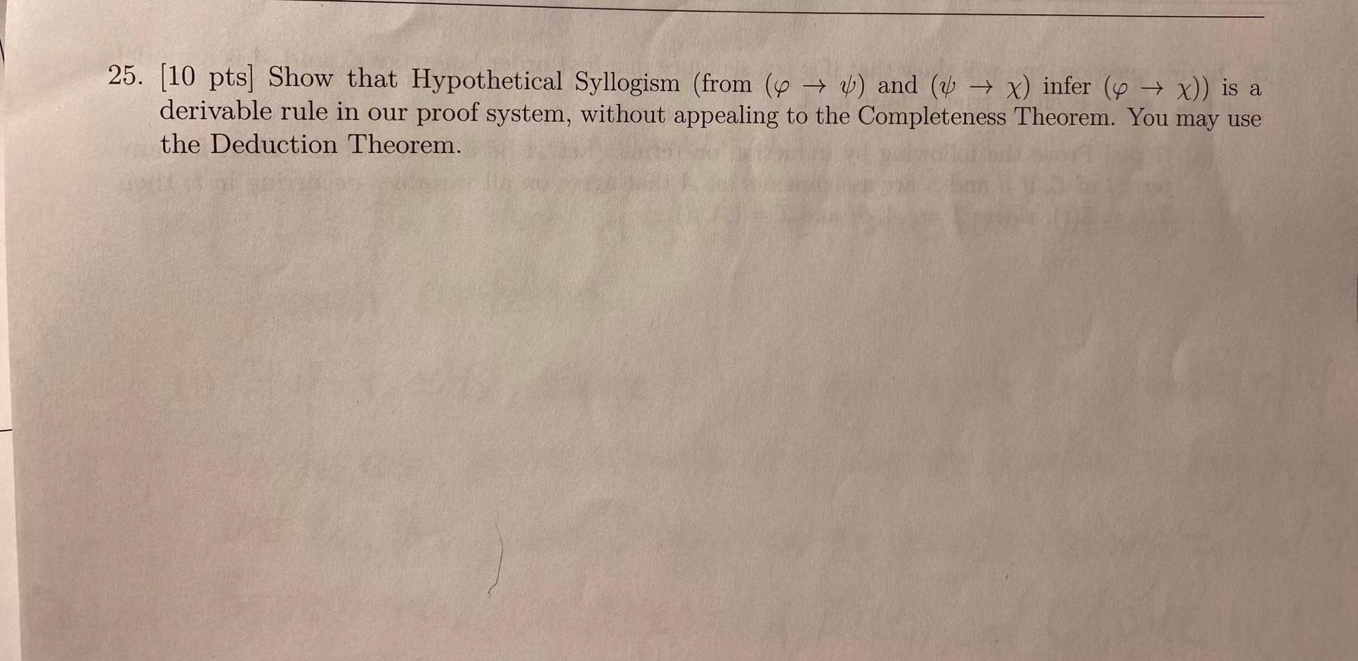Solved 5. [10 pts] Show that Hypothetical Syllogism (from | Chegg.com