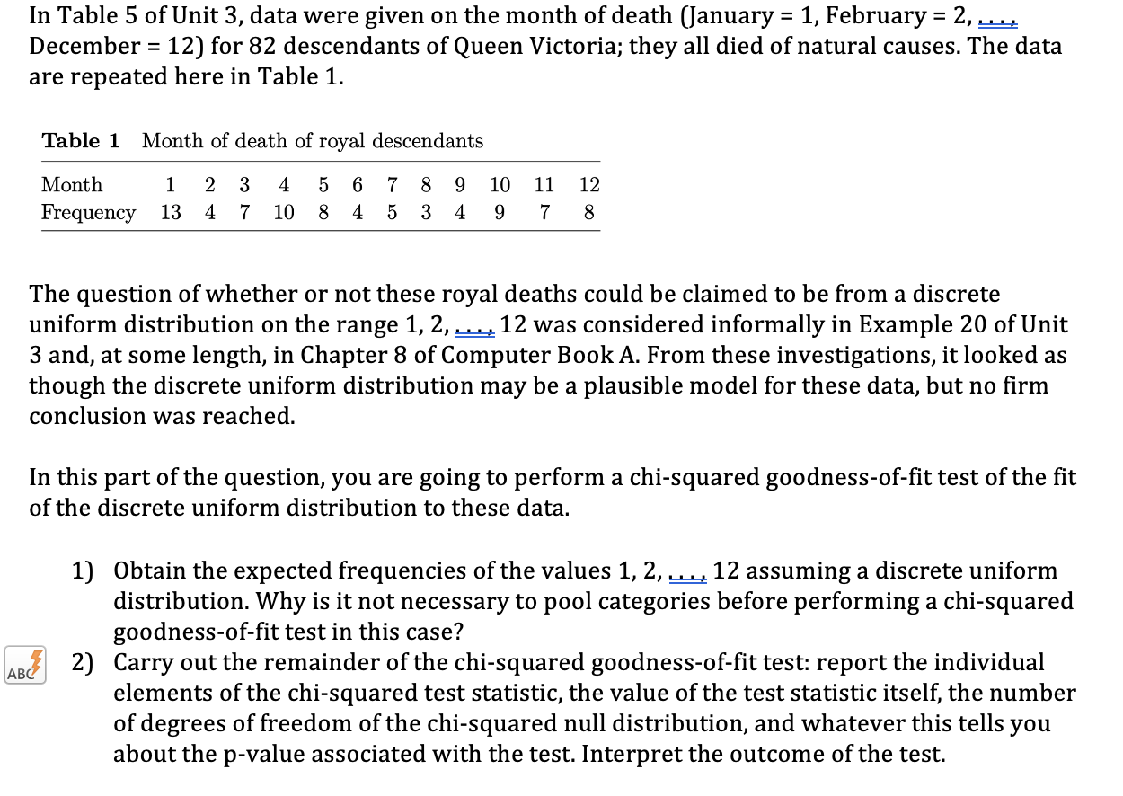 Solved = In Table 5 of Unit 3, data were given on the month | Chegg.com